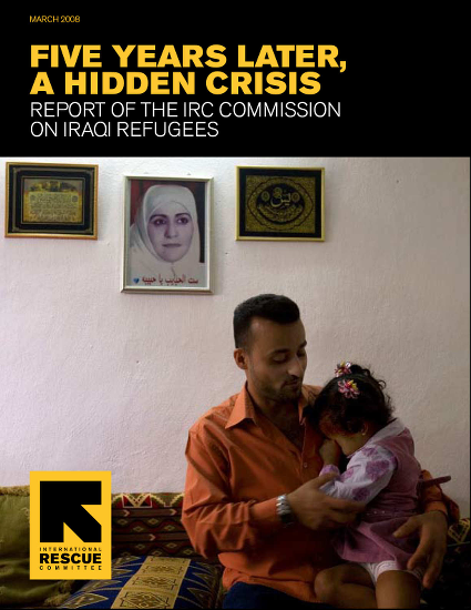 Five Years Later, a Hidden Crisis. Report of the IRC Commission on ...