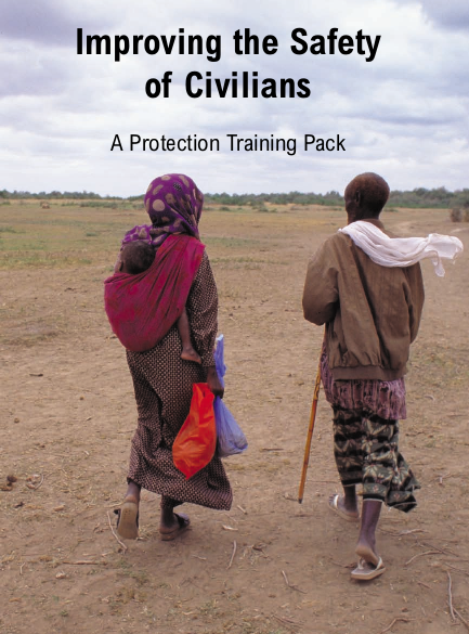 Improving the safety of Civilians - A protection training pack | ALNAP