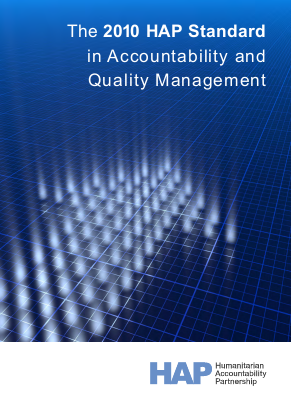 The 2010 HAP Standard in Accountability and Quality Management | ALNAP