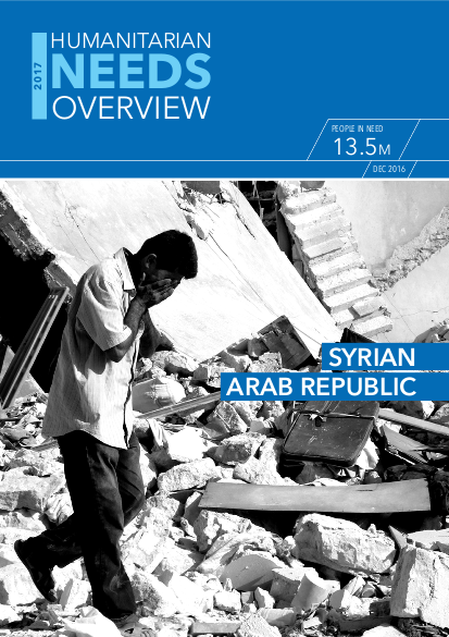 2017 Humanitarian Needs Overview: Syrian Arab Republic | ALNAP
