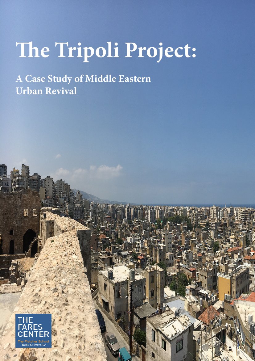 The Tripoli project: A case study of Middle Eastern urban revival | ALNAP