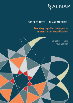 Concept note | ALNAP Meeting: Working together to improve humanitarian ...