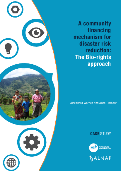 A community financing mechanism for disaster risk reduction: The Bio ...