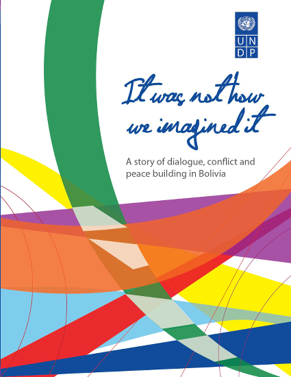 It was Not How We Imagined It: A Story of Dialogue, Conflict and Peace ...