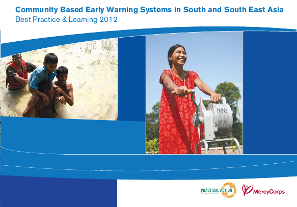 Community Based Early Warning Systems in South and South East Asia: Best Practice & Learning ...