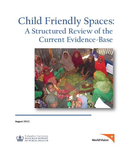 Child Friendly Spaces: A Structured Review of the Current Evidence-Base ...