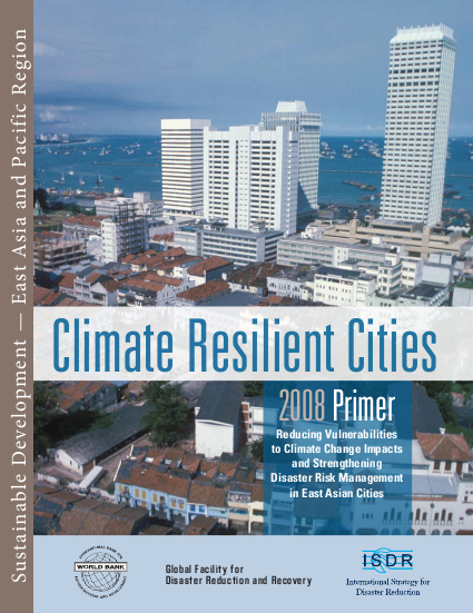 Climate Resilient Cities: Reducing Vulnerabilities to Climate Change ...