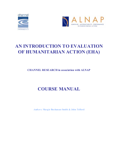 An introduction to evaluation of humanitarian action (EHA) Course Manual | ALNAP