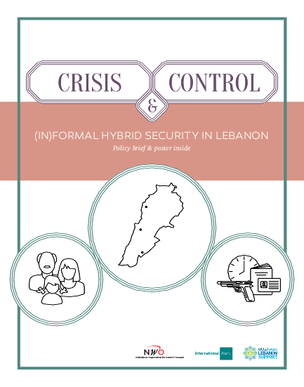 Crisis & Control, (In)Formal Hybrid Security in Lebanon | ALNAP