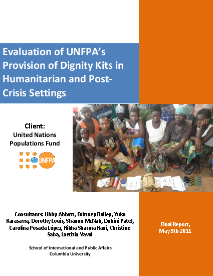 Evaluation of UNFPA's Provision of Dignity Kits in Humanitarian and ...