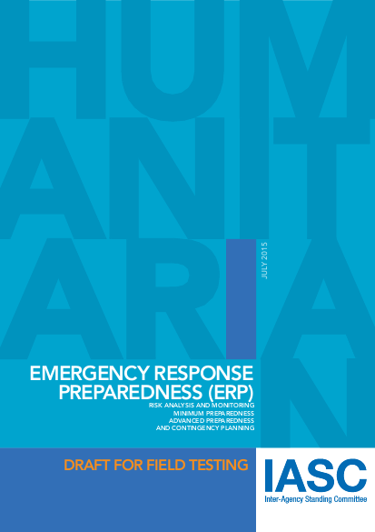 Emergency Response Preparedness (ERP) - Draft for Field Testing | ALNAP