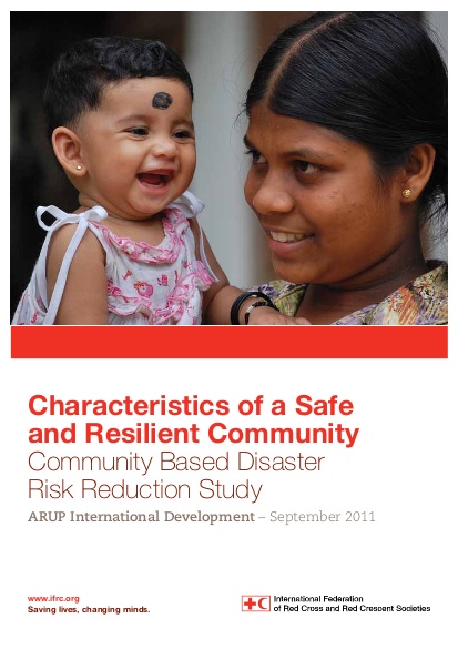 Characteristics of a Safe and Resilient Community: Community Based ...