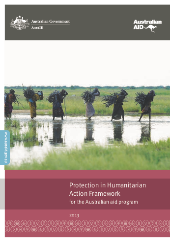 Protection in Humanitarian Action Framework for the Australian Aid ...