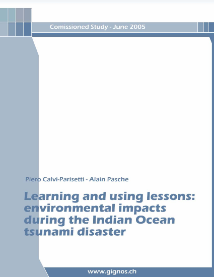 Learning and Using Lessons: environmental impacts during the Indian ...