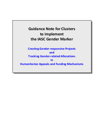 Guidance Note for Clusters to Implement the IASC Gender Marker ...