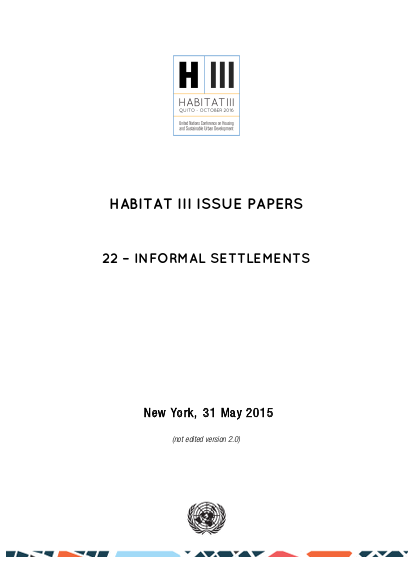 Habitat III Issue Papers - 22: Informal Settlements | ALNAP