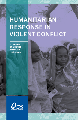 Humanitarian Response in Violent Conflict - A Toolbox of Conflict ...