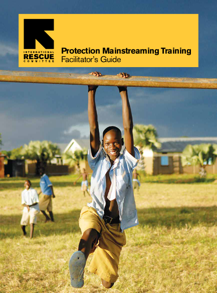 Protection Mainstreaming Training Facilitator's Guide | ALNAP