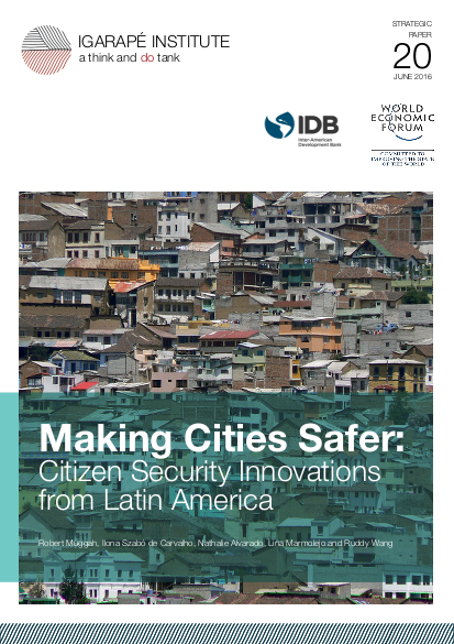 Making Cities Safer: Citizen Security Innovations from Latin America ...
