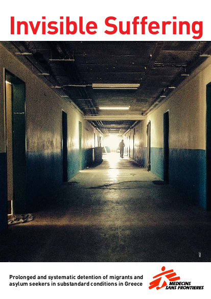 Invisible Suffering: Prolonged and systematic detention of migrants and ...