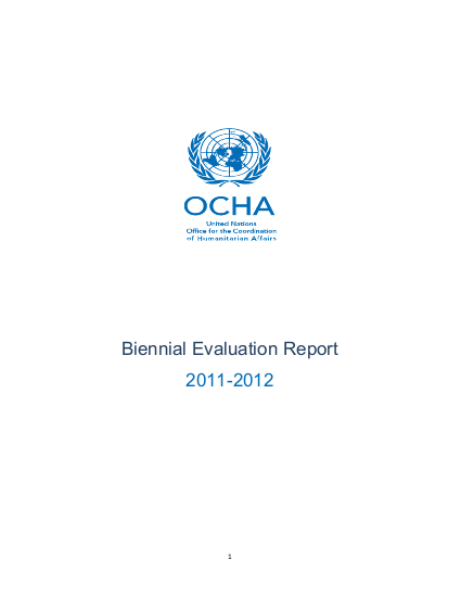 OCHA Biennial Evaluation Report 2011-2012 | ALNAP