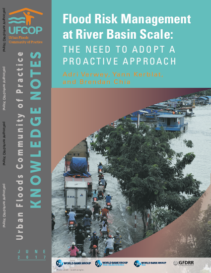 Flood Risk Management at River Basin Scale: The Need to Adopt a ...