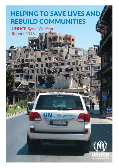 Helping to Save Lives and Rebuild Communities: UNHCR Syria Mid-Year ...