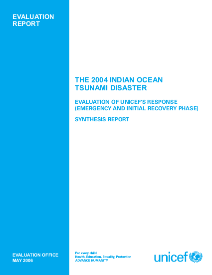 The 2004 Indian Ocean Tsunami Disaster - Evaluation of UNICEF's ...