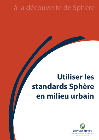 Utiliser les Standards Sphère en Milieu Urbain | ALNAP